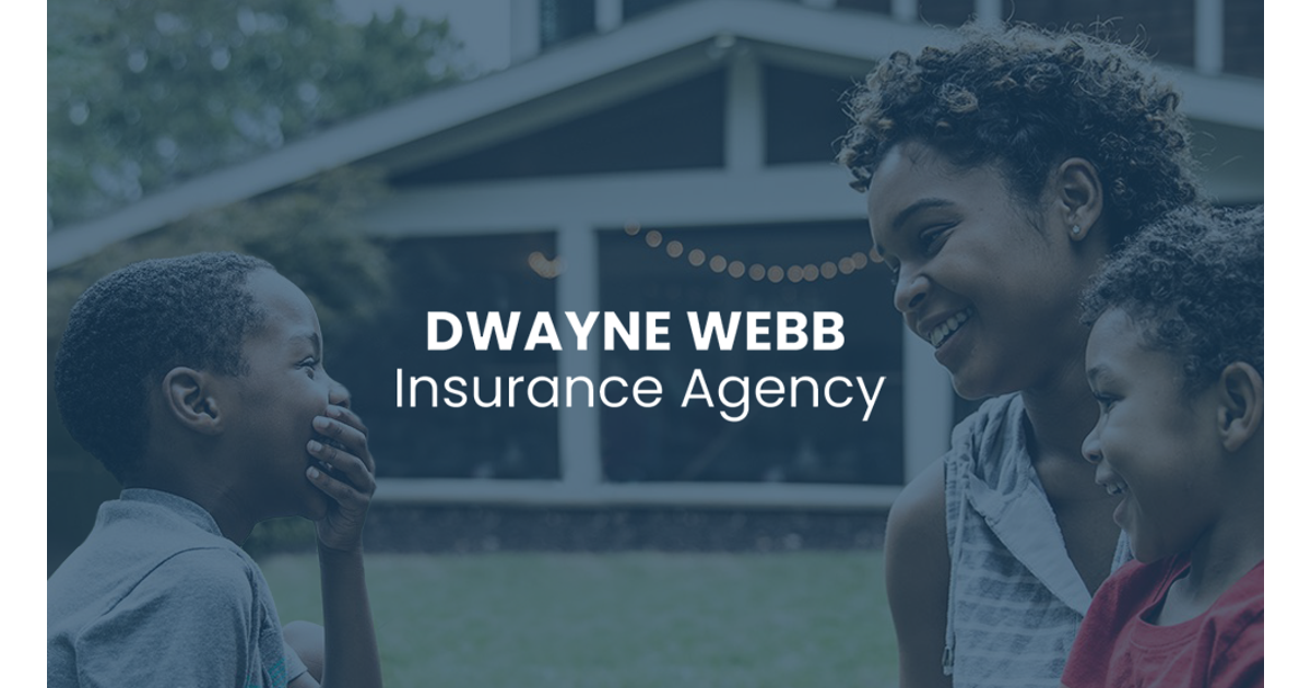 Dwayne Webb Insurance Agency | Home