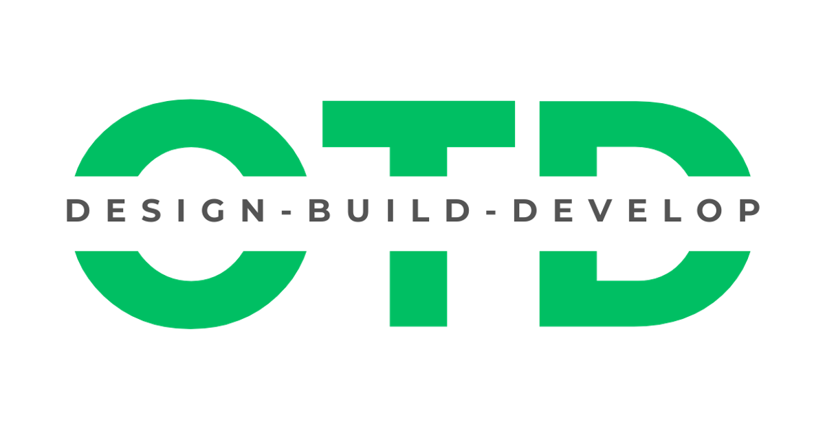 OTD, Inc. - Design Build Construction Experts